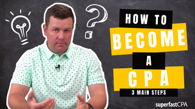 How to Become a CPA: The 3 Critical Steps – SuperfastCPA CPA Review