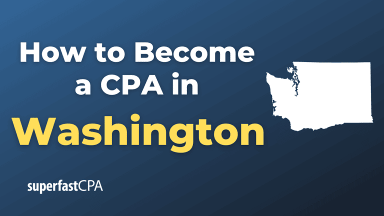 How to Become a CPA in Washington 2026