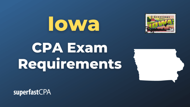Iowa CPA Exam Requirements 2026: 3 Important Steps