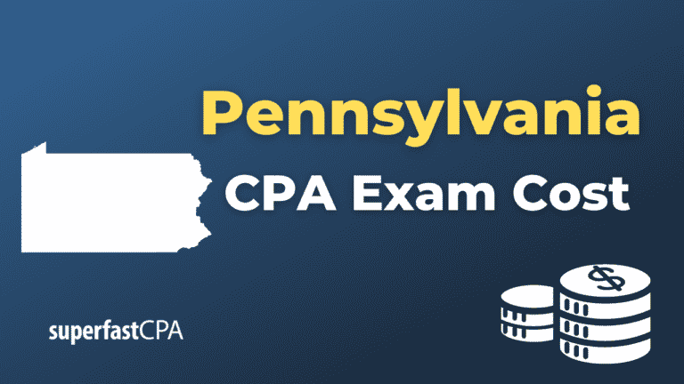 Pennsylvania CPA Exam Cost 2026: The 5 Critical Fees – SuperfastCPA CPA ...