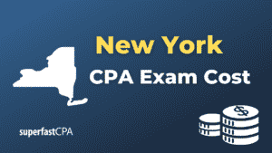 New York CPA Exam Cost 2025: The 4 Critical Fees – SuperfastCPA CPA Review