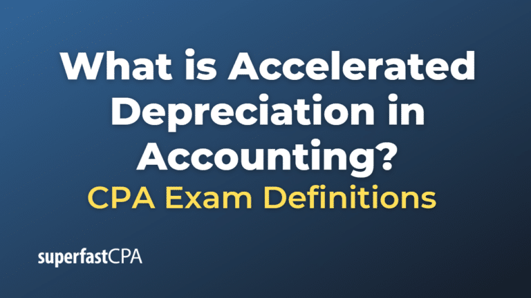 What is Accelerated Depreciation in Accounting? – SuperfastCPA CPA Review