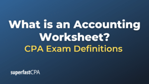 What is an Accounting Worksheet? – SuperfastCPA CPA Review