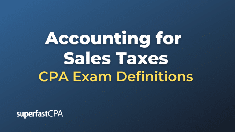 Accounting for Sales Taxes – SuperfastCPA CPA Review