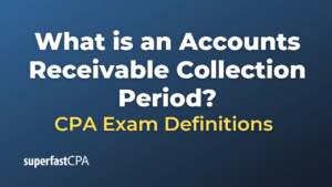 What is an Accounts Receivable Collection Period? – SuperfastCPA CPA Review