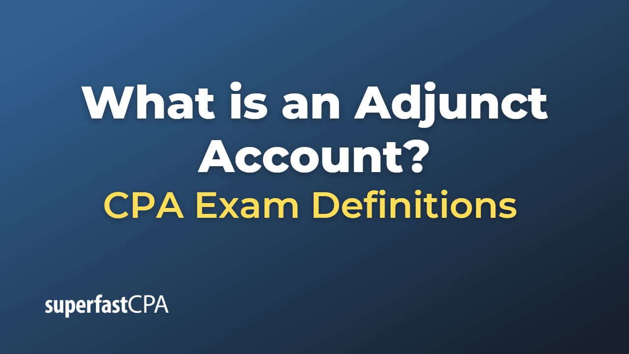 What Is An Adjunct Account what-is-an-adjunct-account