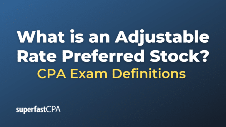 What is an Adjustable Rate Preferred Stock? – SuperfastCPA CPA Review