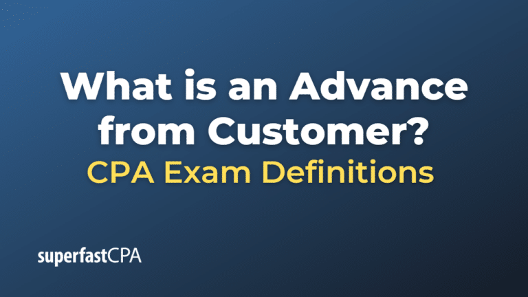 What is an Advance from Customer?
