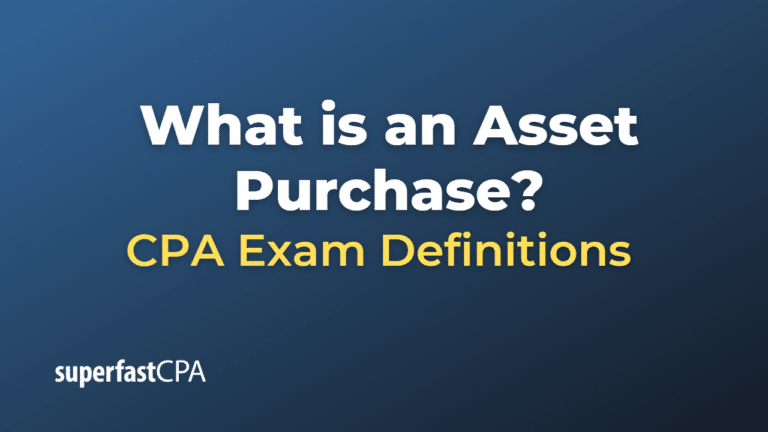 What is an Asset Purchase? – SuperfastCPA CPA Review