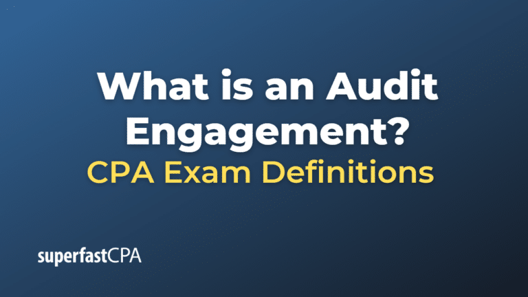 What is an Audit Engagement? – SuperfastCPA CPA Review