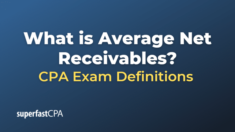 What is Average Net Receivables? – SuperfastCPA CPA Review