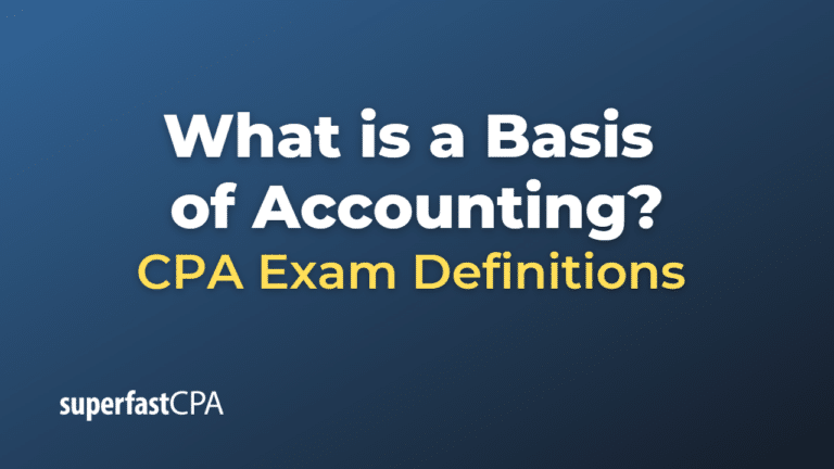 What is a Basis of Accounting? – SuperfastCPA CPA Review