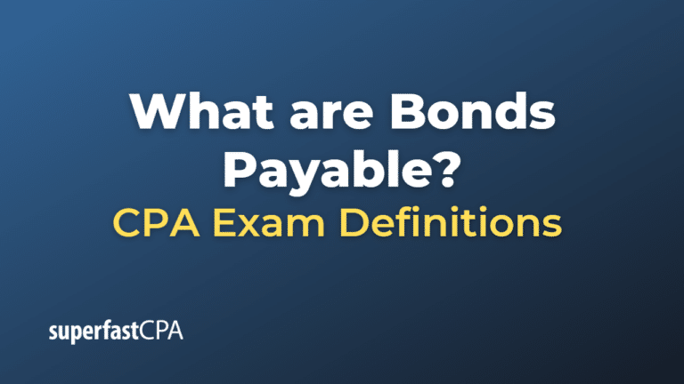 What are Bonds Payable? – SuperfastCPA CPA Review