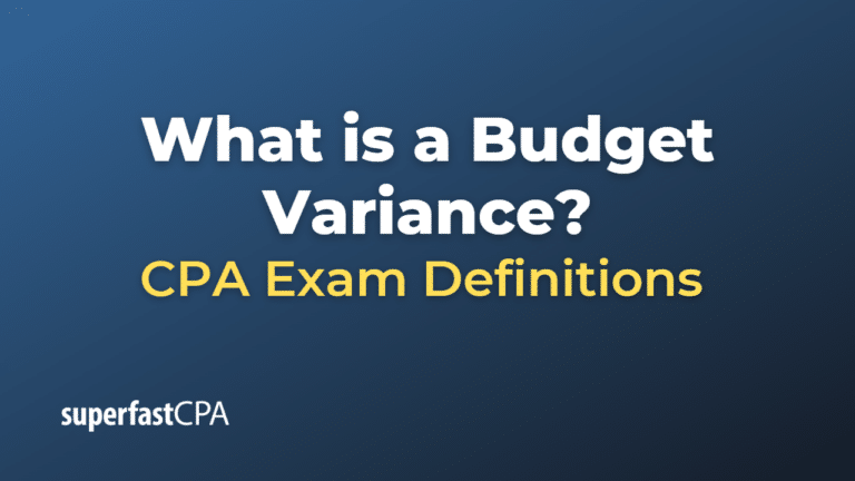 What is a Budget Variance? – SuperfastCPA CPA Review