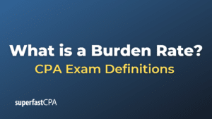 What is a Burden Rate? – SuperfastCPA CPA Review
