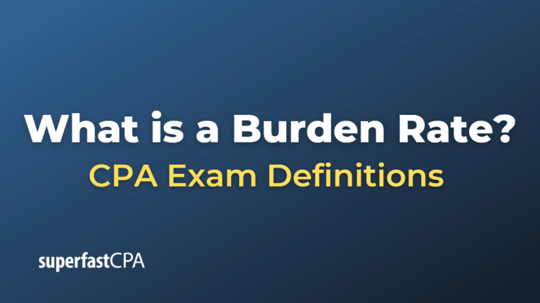What is a Burden Rate? – SuperfastCPA CPA Review