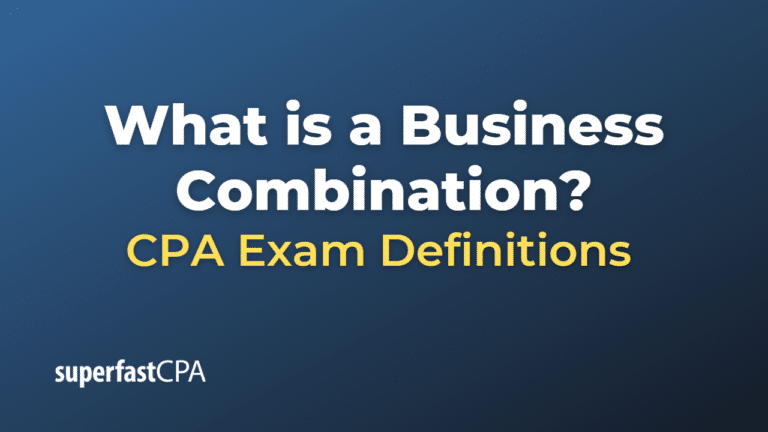 What is a Business Combination? – SuperfastCPA CPA Review
