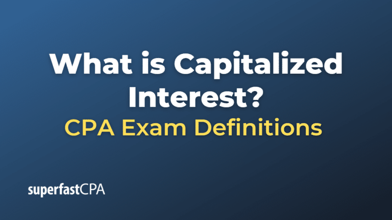 What is Capitalized Interest? – SuperfastCPA CPA Review