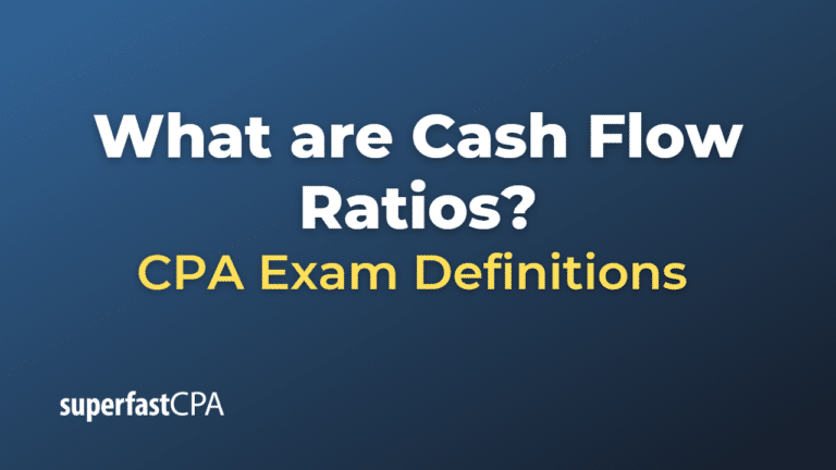 What are Cash Flow Ratios? – SuperfastCPA CPA Review