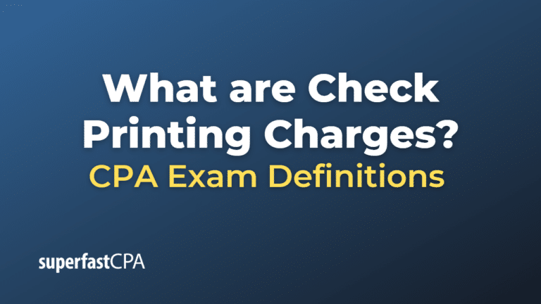 What are Check Printing Charges? – SuperfastCPA CPA Review