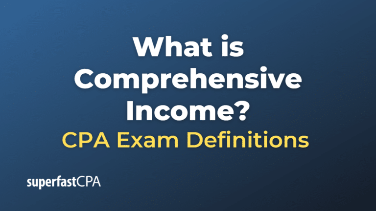 What is Comprehensive Income? – SuperfastCPA CPA Review