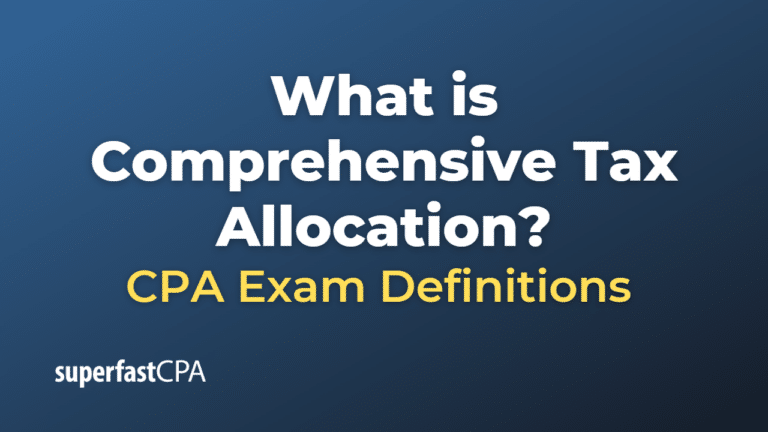 What is Comprehensive Tax Allocation? – SuperfastCPA CPA Review