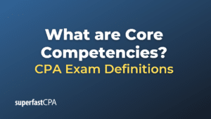 What are Core Competencies? – SuperfastCPA CPA Review