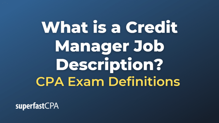 What is a Credit Manager Job Description? – SuperfastCPA CPA Review