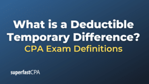 What is a Deductible Temporary Difference? – SuperfastCPA CPA Review