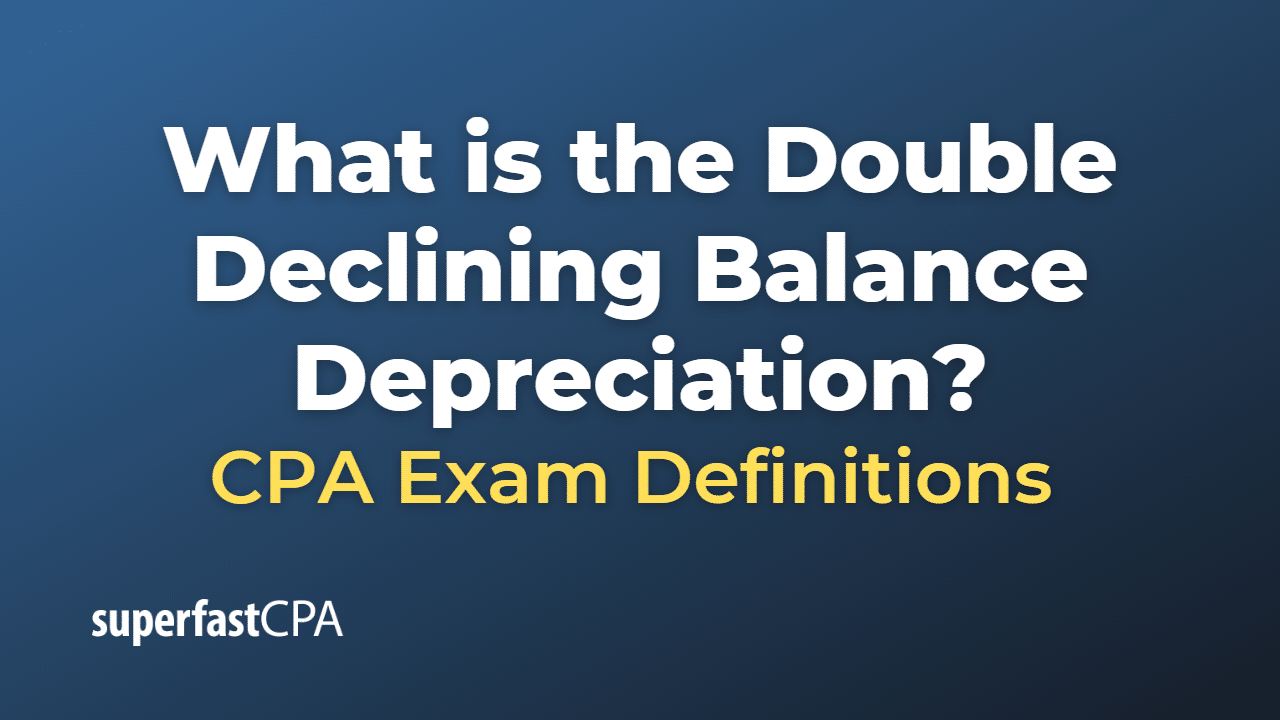 What is the Double Declining Balance Depreciation? – SuperfastCPA CPA ...