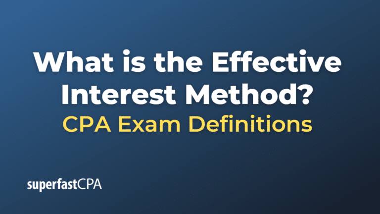 What is the Effective Interest Method? – SuperfastCPA CPA Review