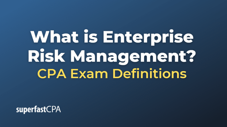 What is Enterprise Risk Management? – SuperfastCPA CPA Review