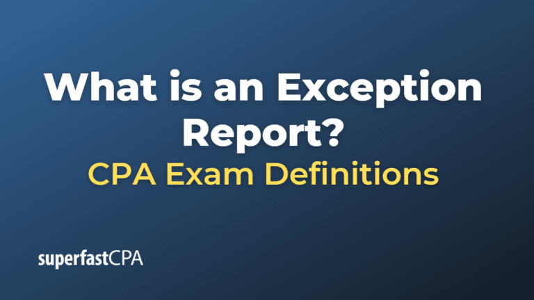 What is an Exception Report? – SuperfastCPA CPA Review