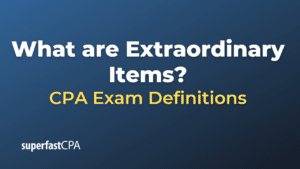 What are Extraordinary Items? – SuperfastCPA CPA Review