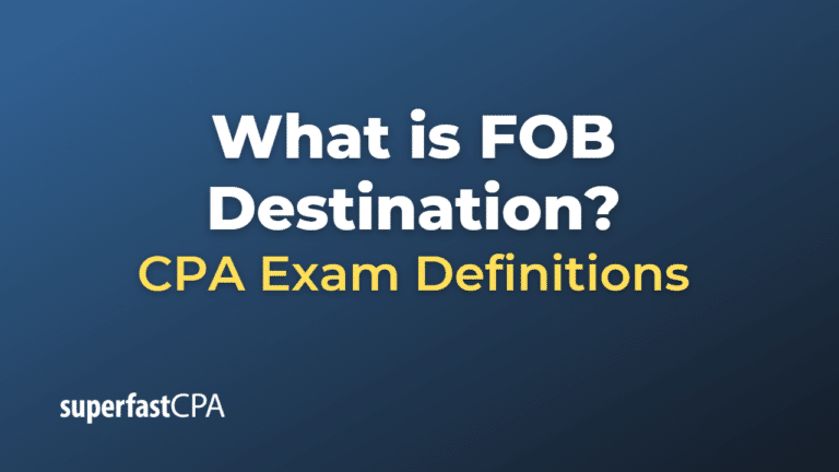 What is FOB Destination?