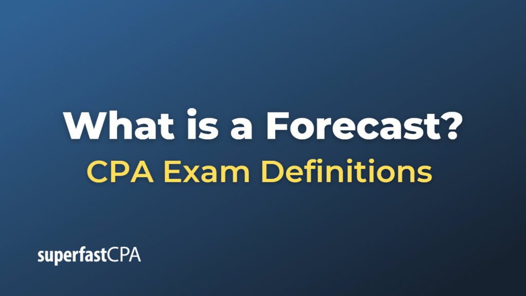 What Is A Forecast What Is A Forecast