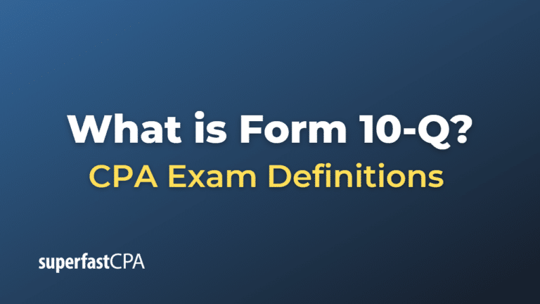 What is Form 10-Q? – SuperfastCPA CPA Review
