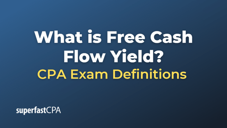 What is Free Cash Flow Yield? – SuperfastCPA CPA Review