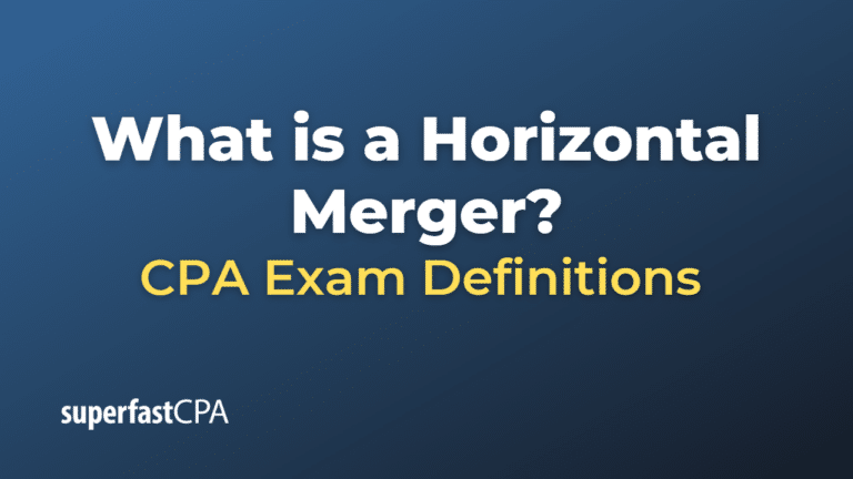 What is a Horizontal Merger? – SuperfastCPA CPA Review