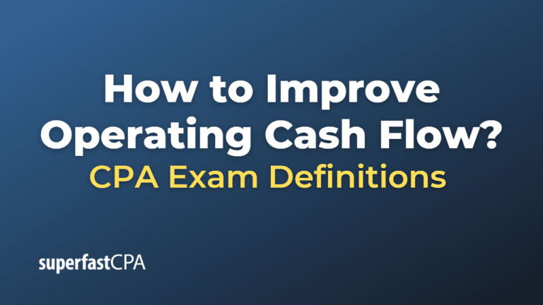 How to Improve Operating Cash Flow? – SuperfastCPA CPA Review