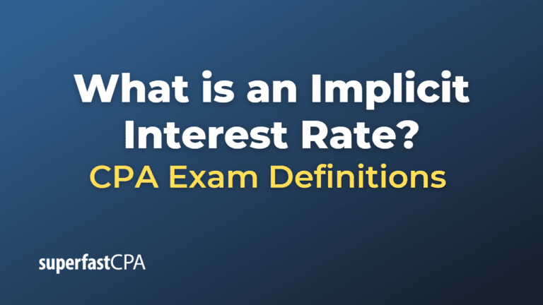 What is an Implicit Interest Rate?