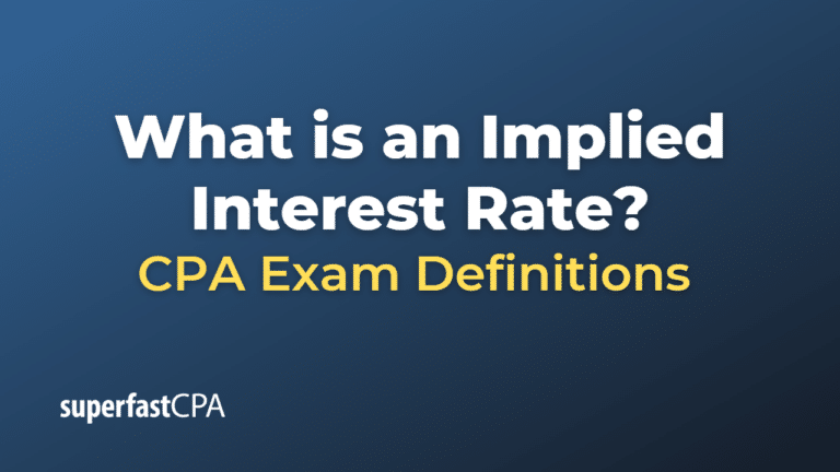 What is an Implied Interest Rate? – SuperfastCPA CPA Review