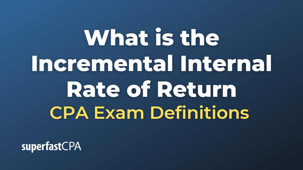 Internal Rate Of Return