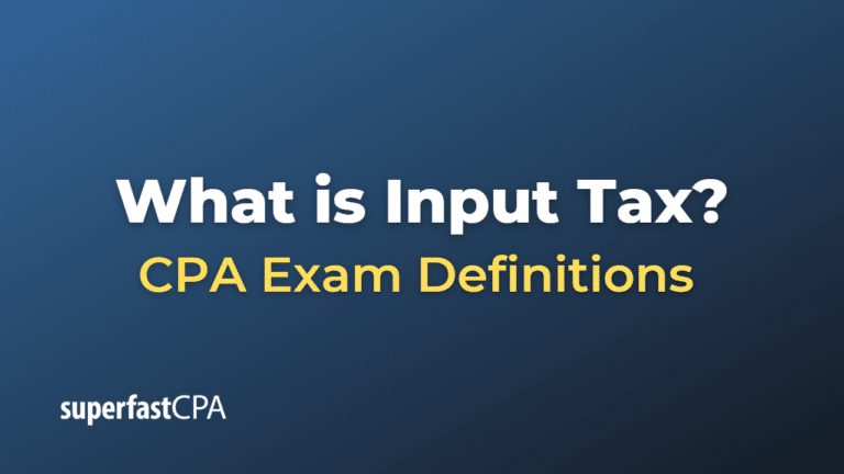 What is Input Tax?