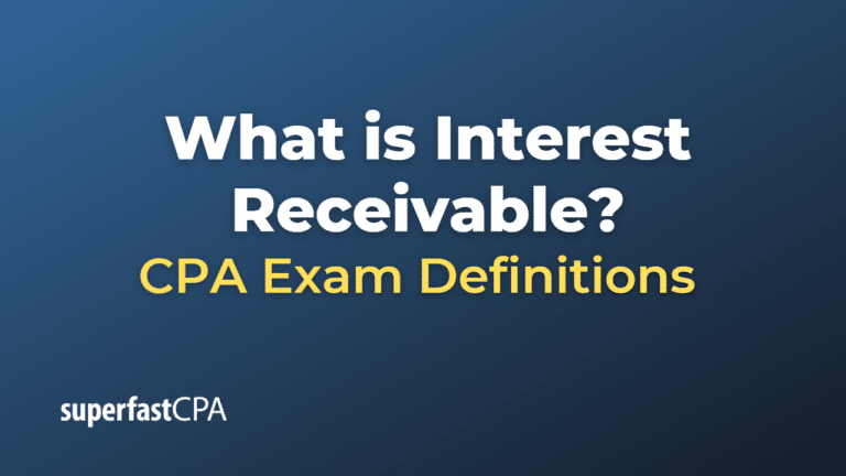 What is Interest Receivable? – SuperfastCPA CPA Review