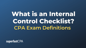 What is an Internal Control Checklist? – SuperfastCPA CPA Review