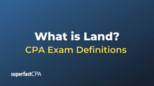 What is Land? – SuperfastCPA CPA Review