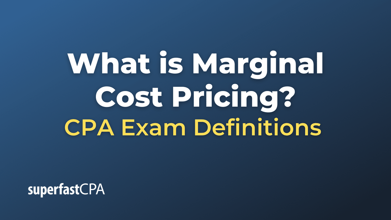 Marginal Cost Pricing