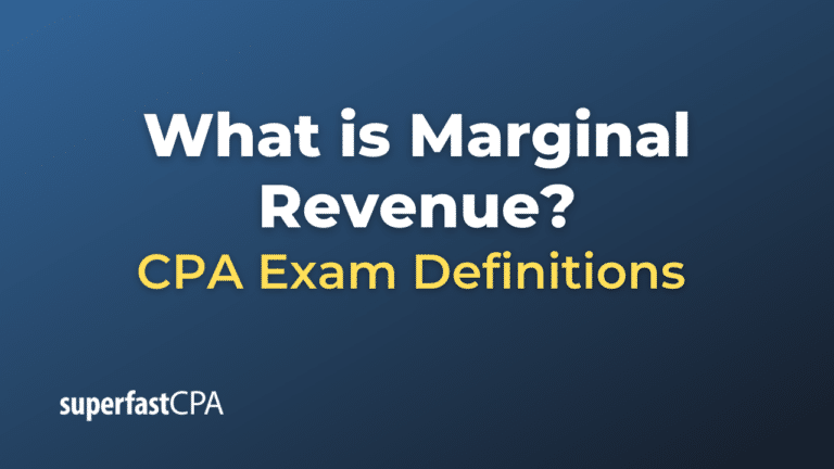 What is Marginal Revenue? – SuperfastCPA CPA Review