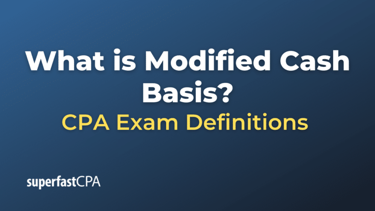 What is Modified Cash Basis?